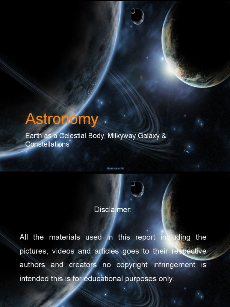 Astronomy: Earth As A Celestial Body, Milkyway Galaxy & Constellations ...