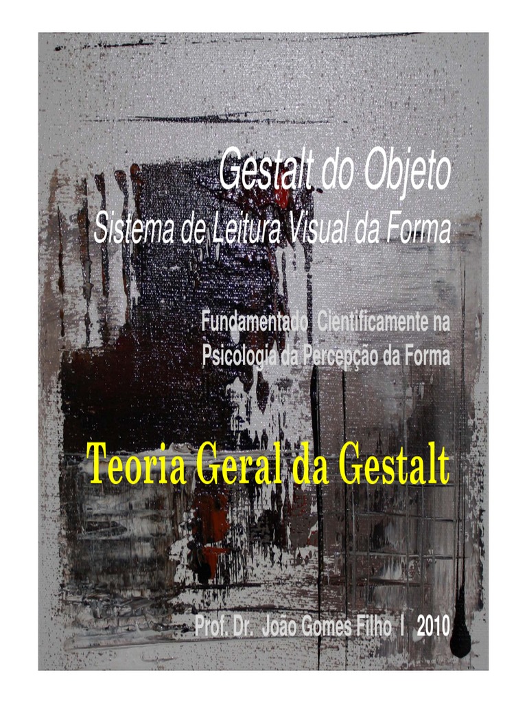 7-Teoria Geral & Leis Da Gestalt-2010 | Percepção | Pinturas