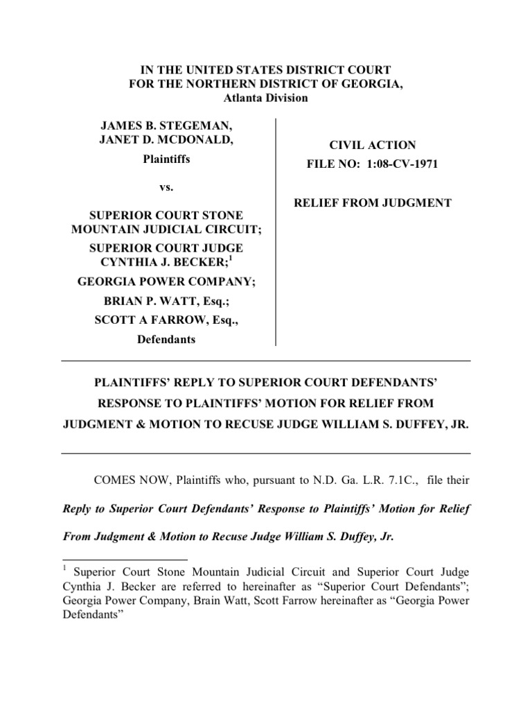 Reply To Superior Court Defendants Objection To Plaintiffs' Rule 60 (B ... Reply To Superior Court Defendants Objection To Plaintiffs' Rule 60 (B ...