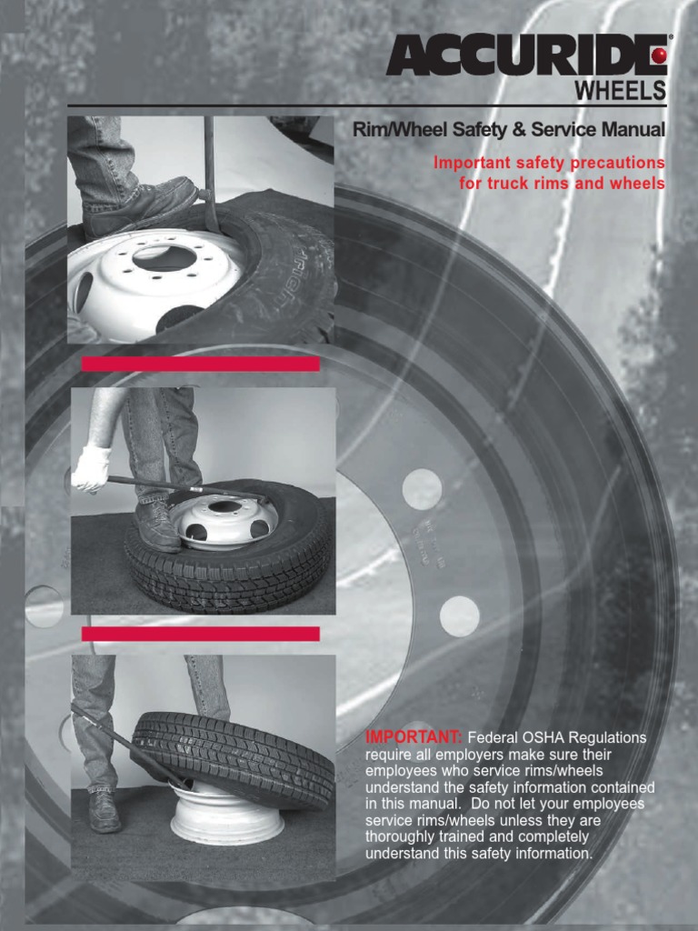 Accuride Wheels Rim Wheel Safety and Service Manual ACC7 0002 Rev 4-06 ...