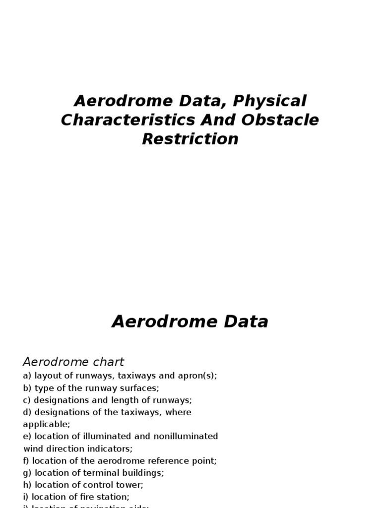 Aerodrome Data, Physical Characteristics and Obstacle Restriction | PDF | Runway | Airport