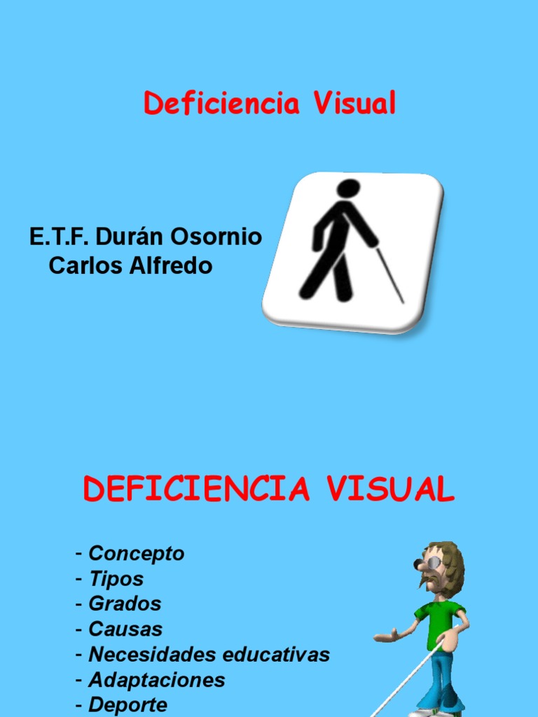 Deficiencia Visual | Percepción visual | Ciencia cognitiva