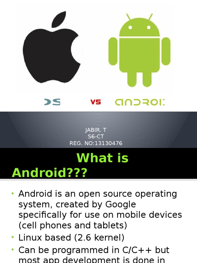 Android Vs IOS Presentation | PDF | Android (Operating System) | Ios
