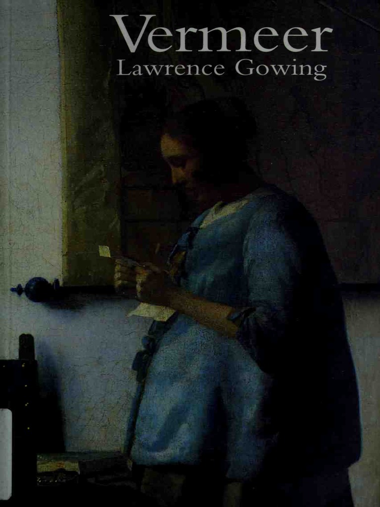 Vermeer by Lawrence Gowing (Art Ebook) | PDF | Paintings | Library And ...