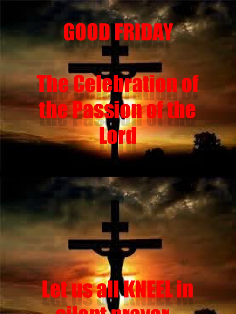 Good Friday Passion Celebration Guide | PDF | Amen | Spirituality