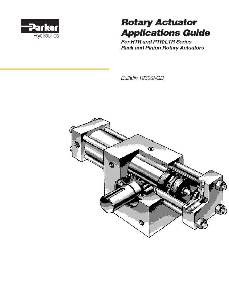 Parker Rotary Actuator Applications Guide | PDF | Actuator | Rotation ...