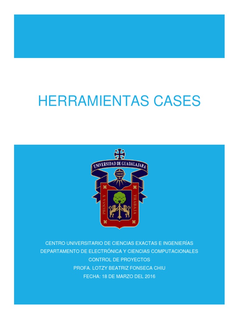 Herramientas Cases | Descargar gratis PDF | Proceso de desarrollo de software | Software