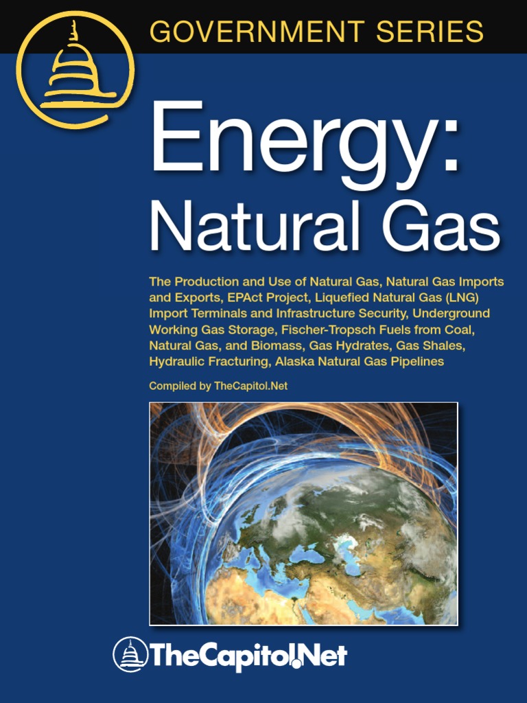 Energy:: Natural Gas | PDF | Natural Gas | Liquefied Natural Gas