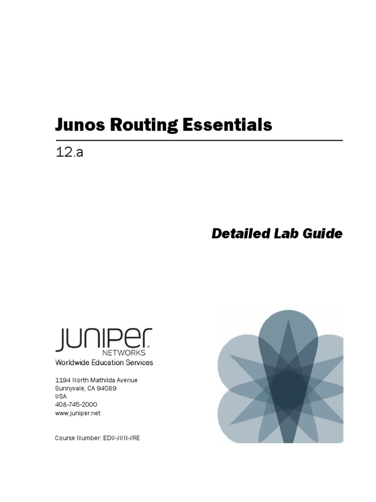 Junos Routing Essentials: Detailed Lab Guide | PDF | Command Line Interface | Routing