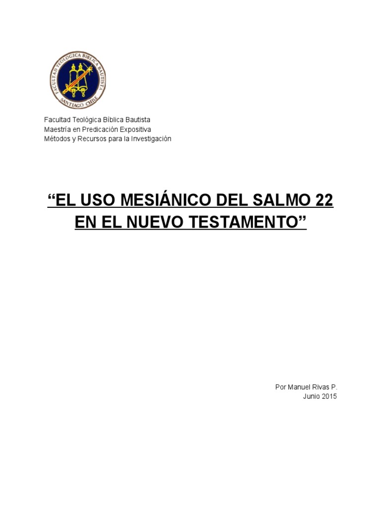 01 - El Uso Mesianico Del Salmo 22 en El NT | PDF | Salmos | Jesús