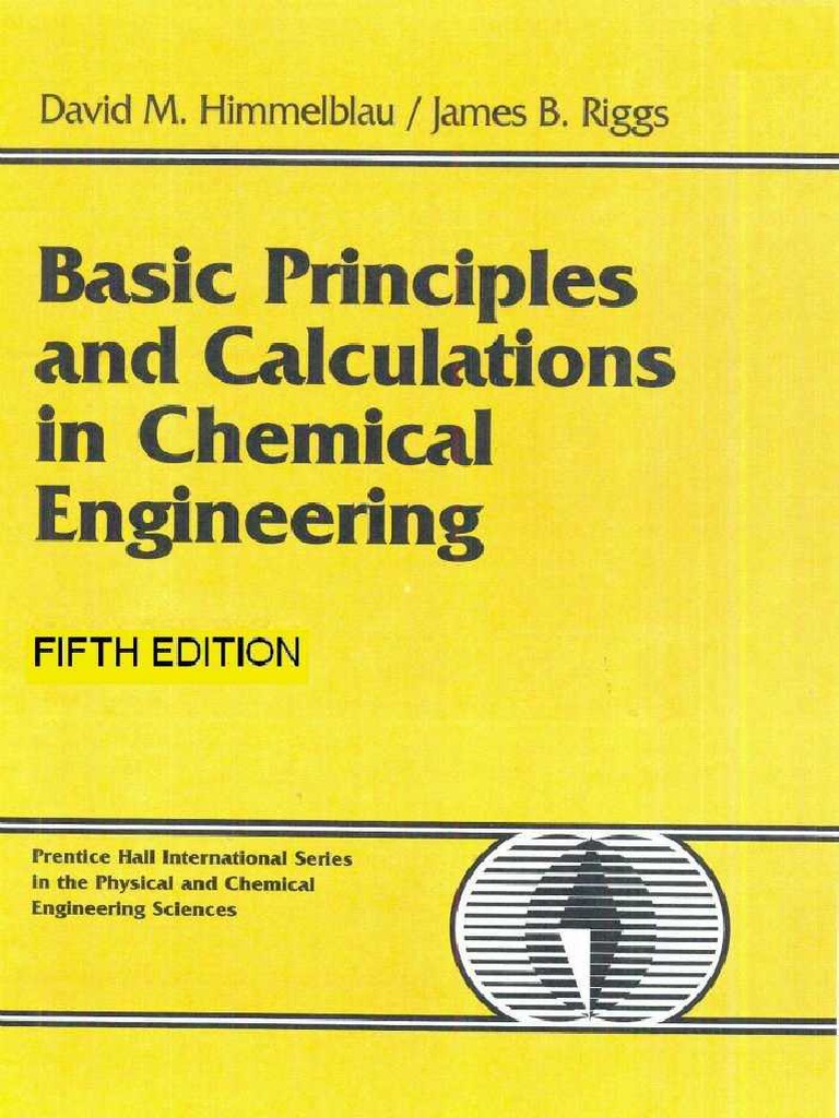 Basic Principles and Calculations in Chemical Engineering, 5th Edition ...