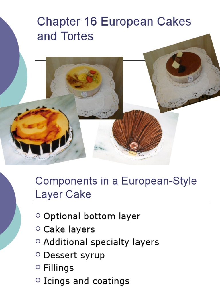 Chapter 16 European Cakes and Tortes | Download Free PDF | Cakes | Baking