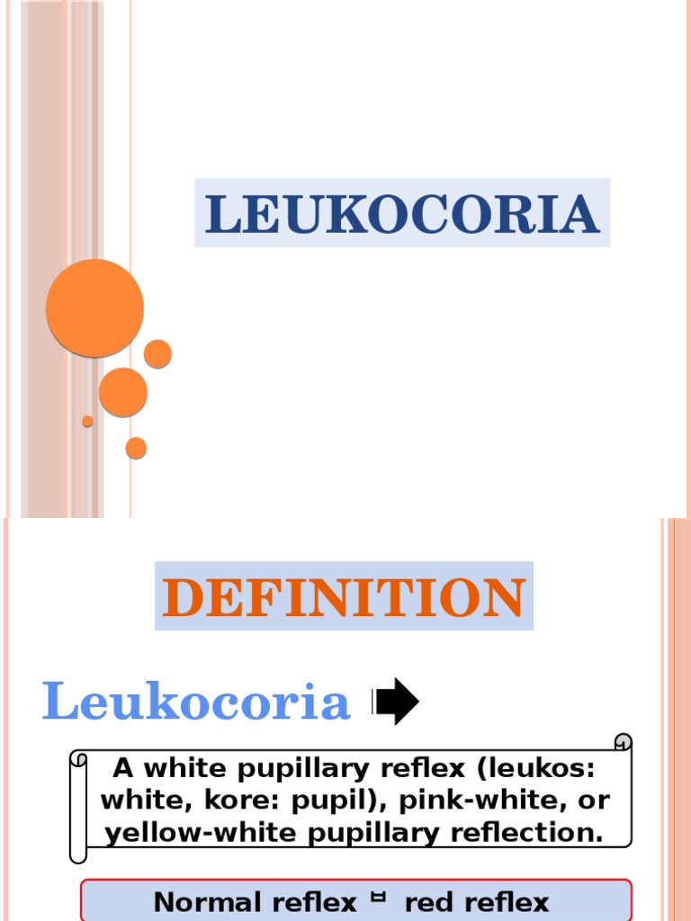 Understanding Leukocoria Causes | PDF | Ophthalmology | Medical Specialties