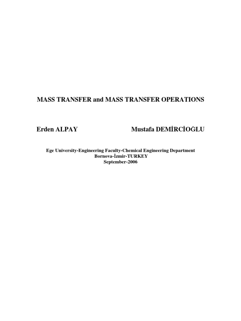 Mass Transfer and Mass Transfer Operations - Erden Alpay and Mustafa Demircioğu | PDF ...