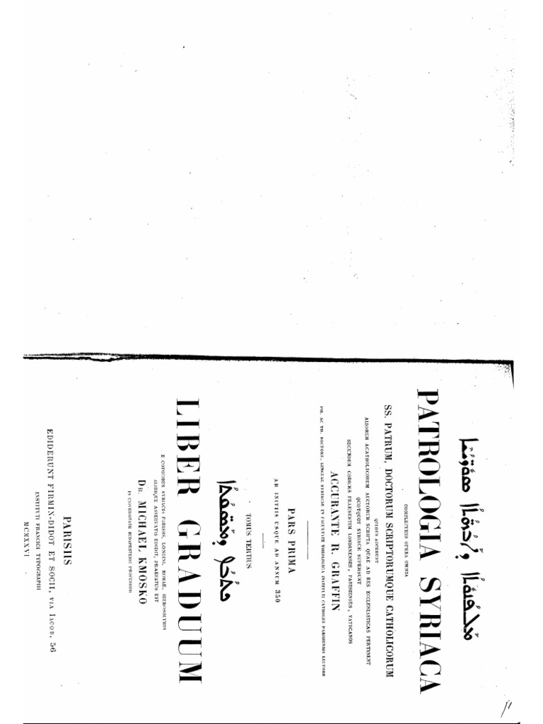 Patrologia Syriaca III - Liber Graduum | PDF