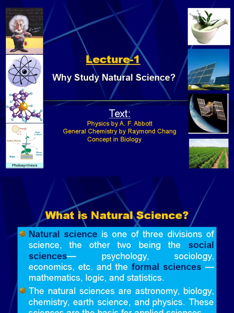 Why Study Natural Science.ppt | Natural Sciences | Science