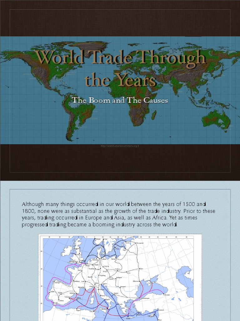 World Trade Through The Years: The Boom and The Causes | PDF ...