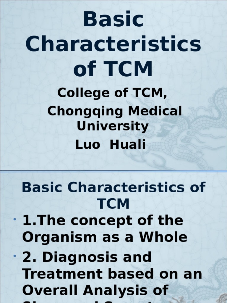 Basic Characteristics of TCM | PDF | Traditional Chinese Medicine | Yin ...