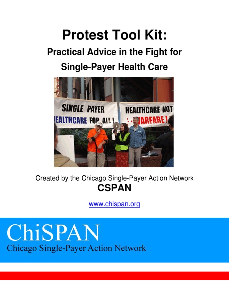 Protest Tool Kit:: Practical Advice in The Fight For Single-Payer ...