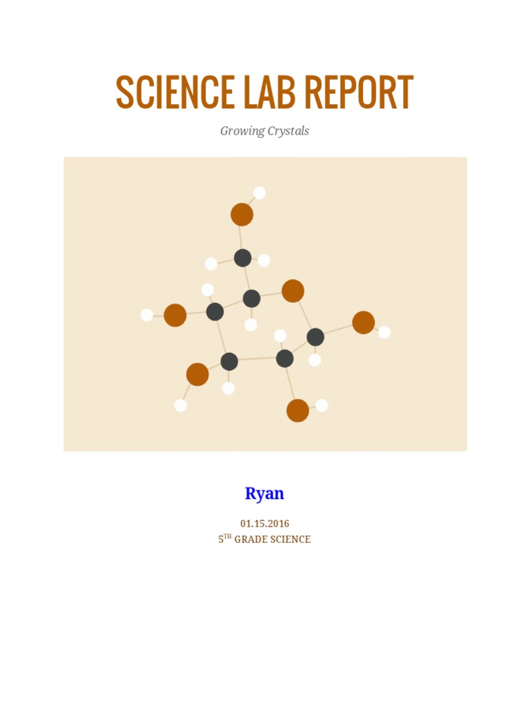 Science Lab Report: Growing Crystals | PDF | Chemical Substances ...