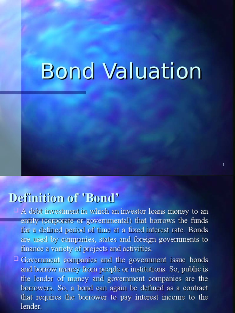 Bond Valuation Ppt | Bonds (Finance) | Yield (Finance)