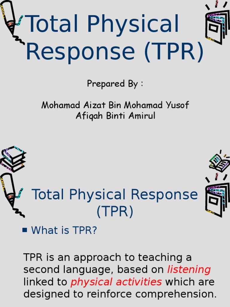Total Physical Response (TPR) | PDF | Communication | Epistemology