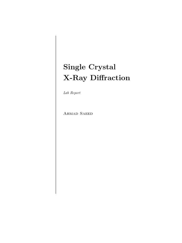 Single Crystal X-Ray Diffraction: Ahmad Saeed | PDF