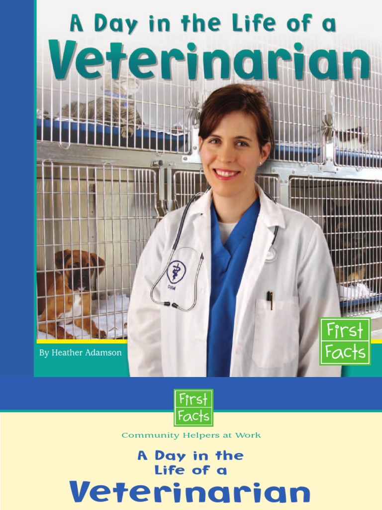 A.day - In.the - Life.of.a.veterinarian Community - Helpers.at - Work ...