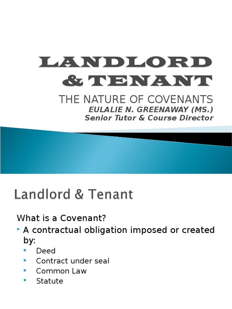 The Nature of Covenants | Leasehold Estate | Covenant (Law)