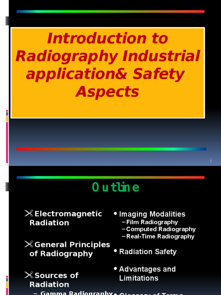 Introduction To Radiography and Safety | PDF | Ionizing Radiation ...