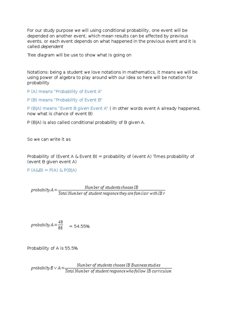 P (A) Means "Probability of Event A" P (B) Means "Probability of Event ...