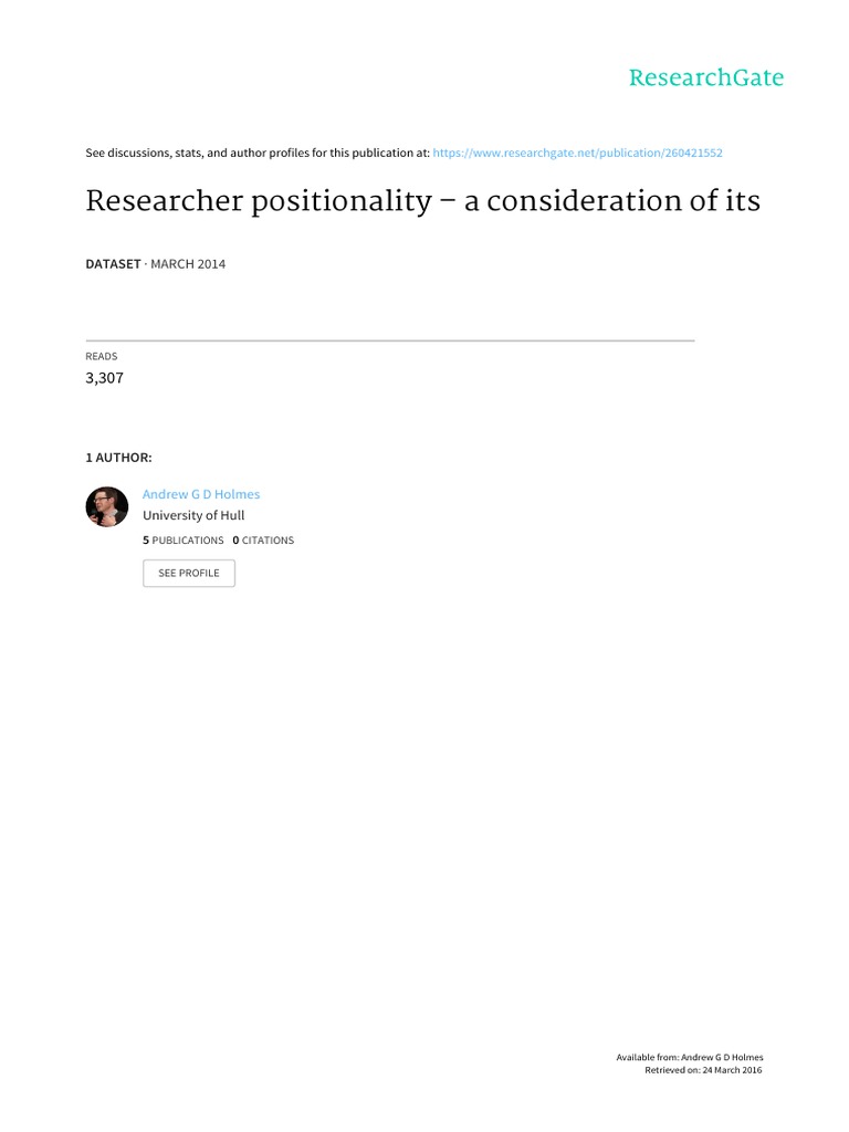 Researcher Positionality - A Consideration of Its Influence and Place ...