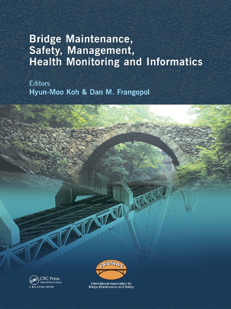 66 Bridge Maintenance Safety Management Health Monitoring and ...