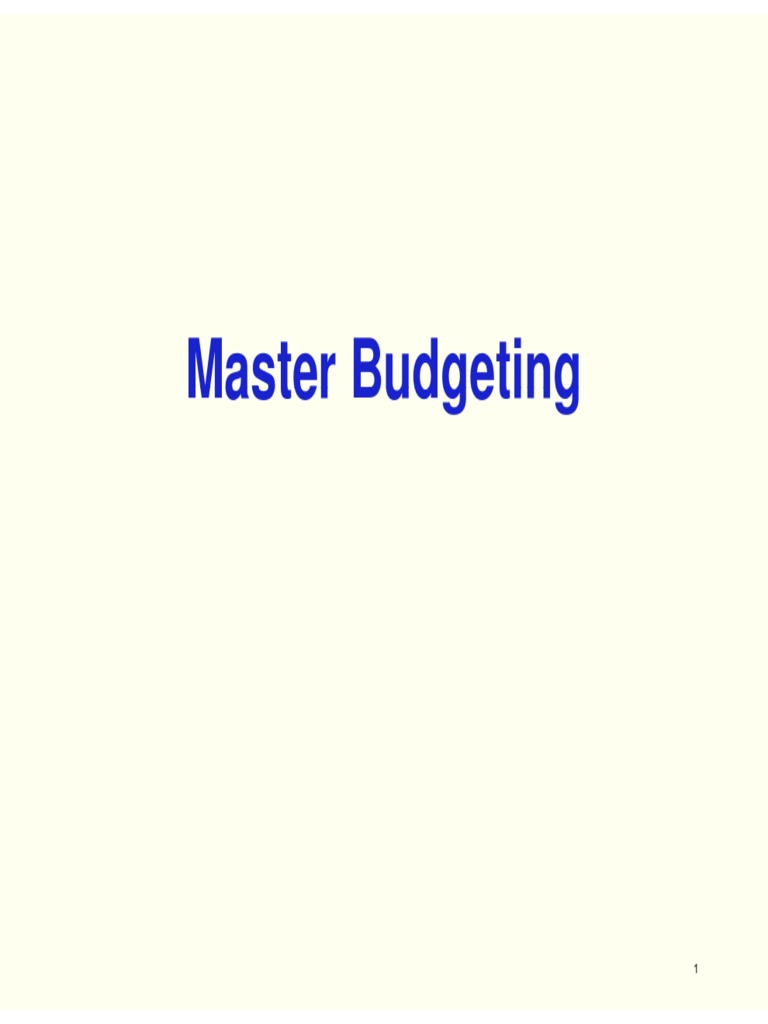 Master Budgeting Video Slides | PDF | Retained Earnings | Balance Sheet