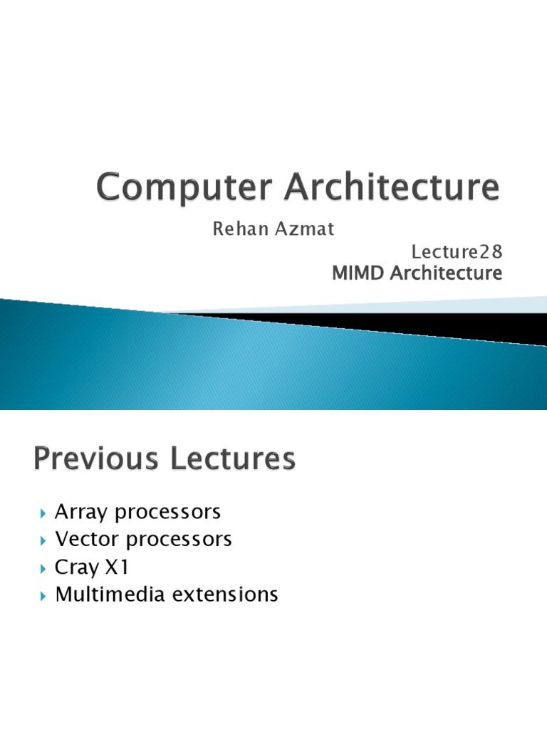 28 Mimd Architecture Pdf Central Processing Unit Parallel Computing