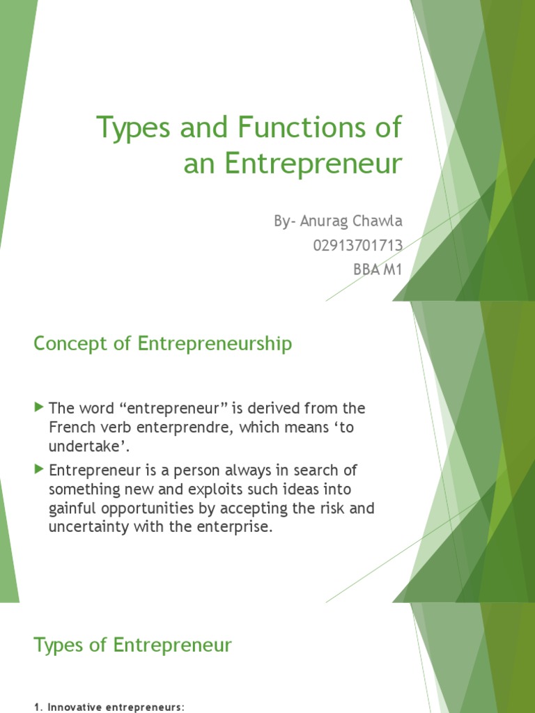 Types and Functions of an Entrepreneur.ppt | Entrepreneurship | Innovation