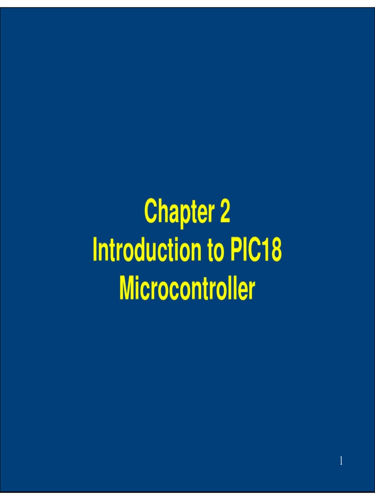 Introduction to PIC18 Microcontroller Architecture and Instructions | PDF | Pic Microcontroller ...
