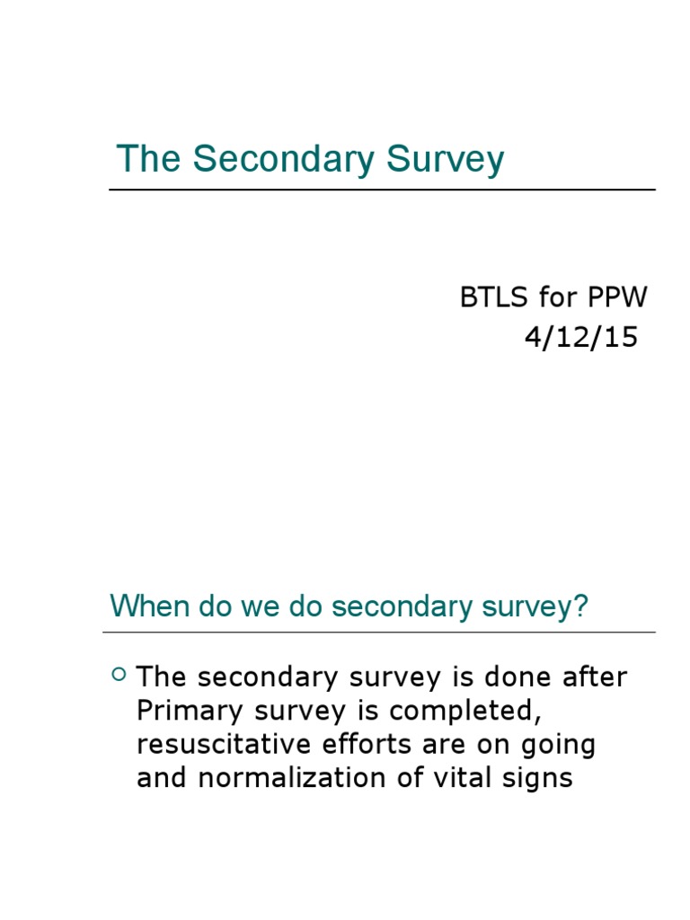 Secondary Survey | PDF | Major Trauma | Thorax