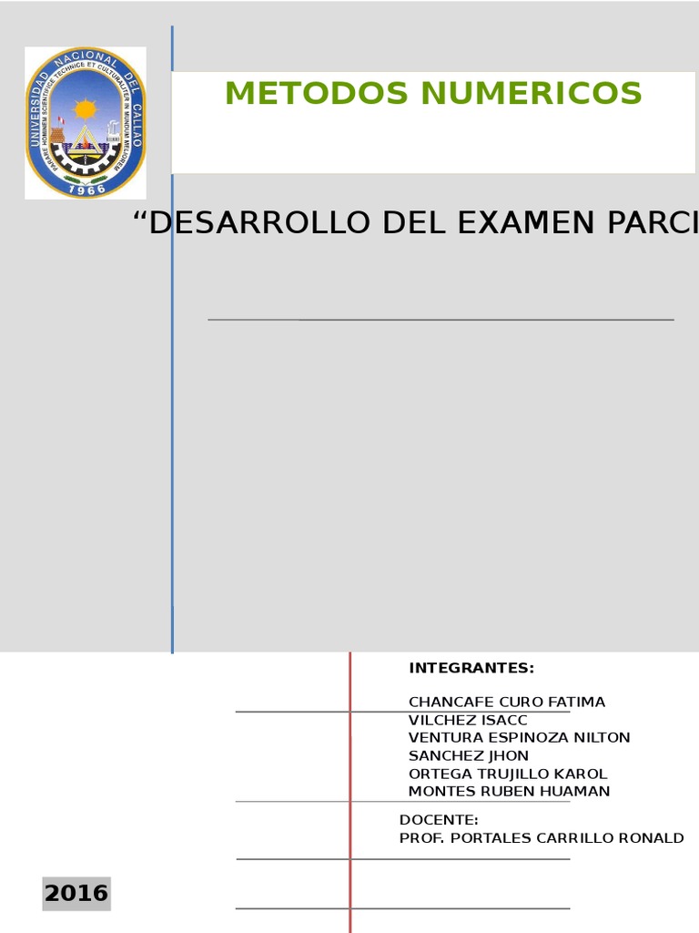 Solucionario Del Examen Parcial - Metodos Numericos - Grupo 4 | PDF | Análisis numérico ...