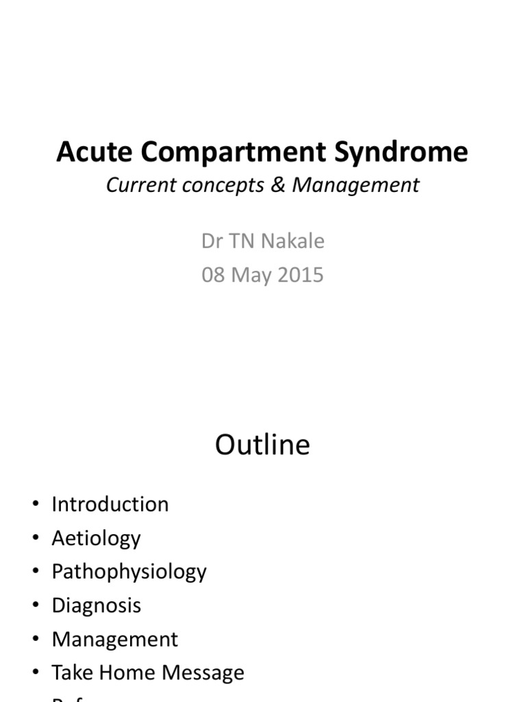 Compartment Syndrome | PDF | Ischemia | Clinical Medicine