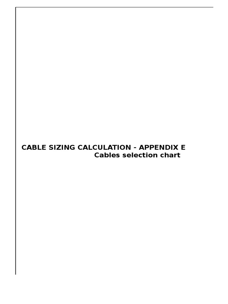 Cable Sizing Calculation - Appendix E Cables Selection Chart | PDF ...