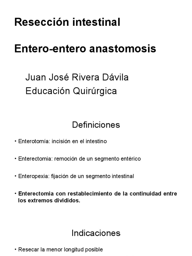 Reseccion Intestinal y Entero-Entero Anastomosis | PDF | Intestino ...