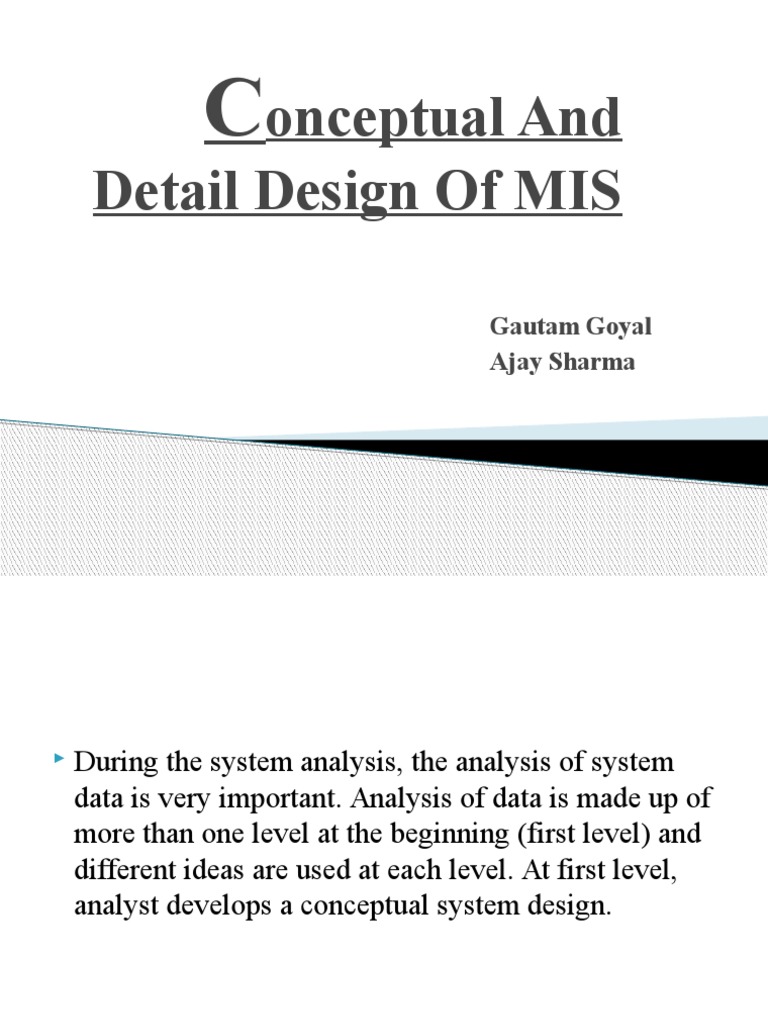 Conceptual and Detailed MIS Design | PDF | System | Information