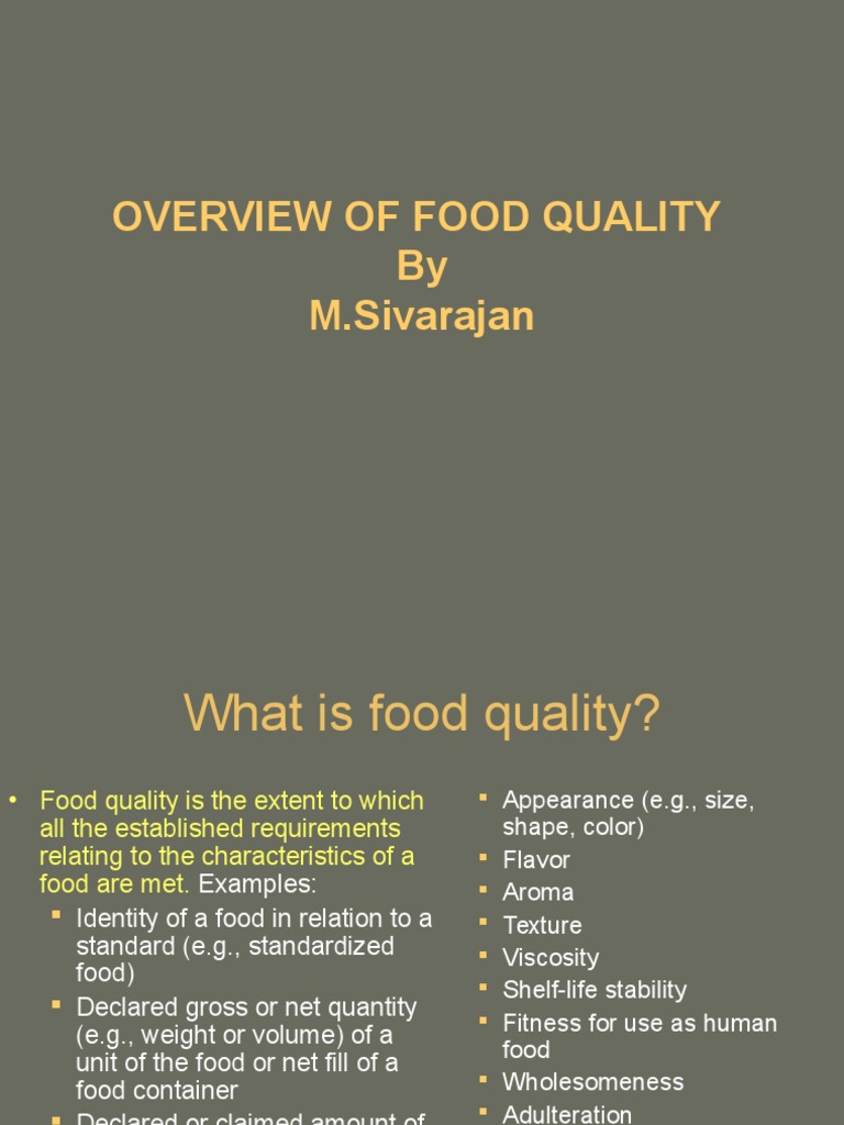 Overview of Food Quality by M.Sivarajan | PDF | Hazard Analysis And ...