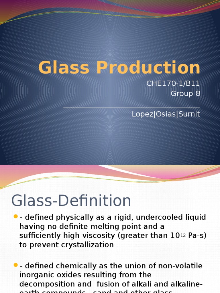 Glass Production | Glasses | Silicon Dioxide