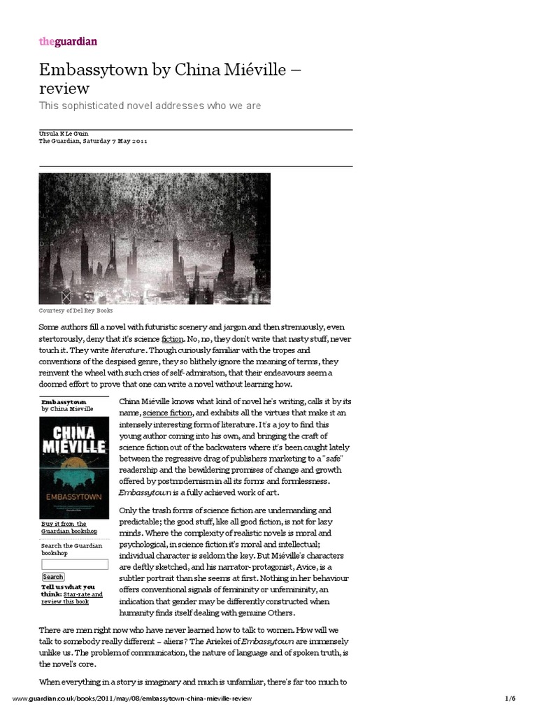 Embassytown by China Miéville - Review by UK LE GUIN - Books - The ...