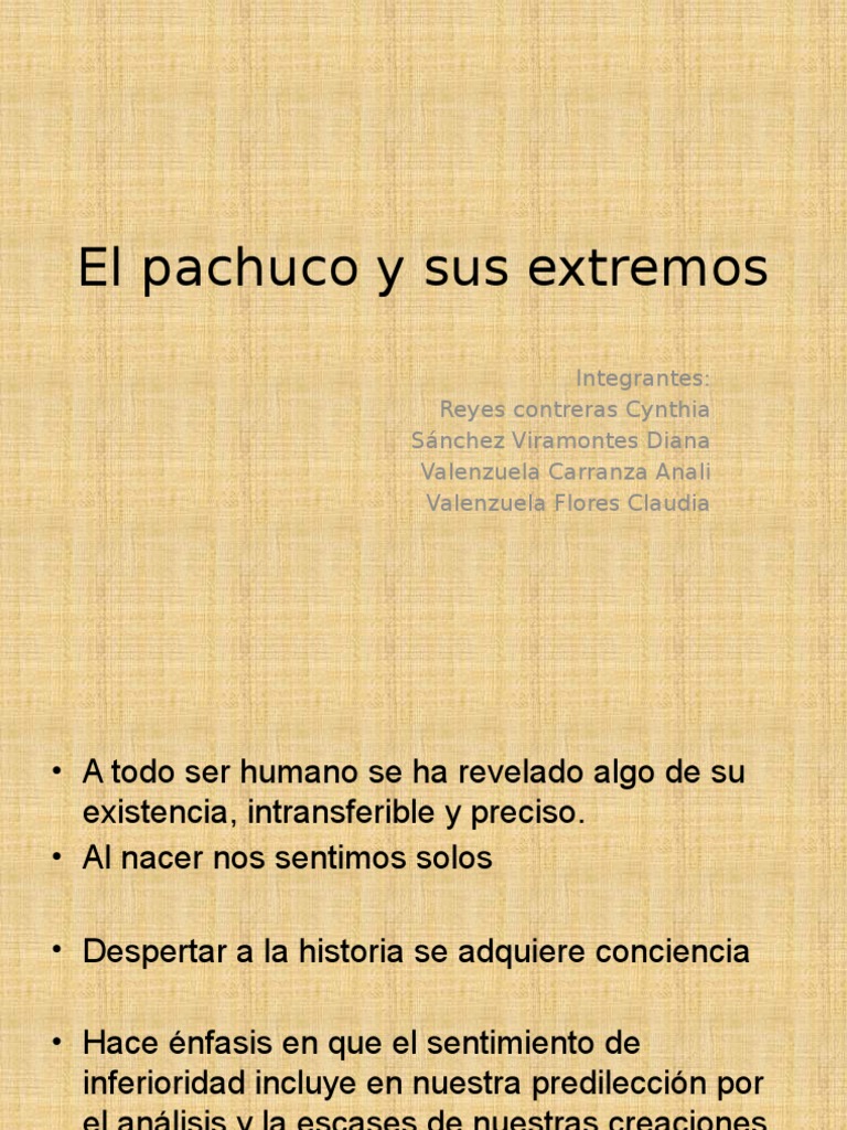 El Pachuco y Sus Extremos 2.Pptx para Presentar | PDF | México | Verdad