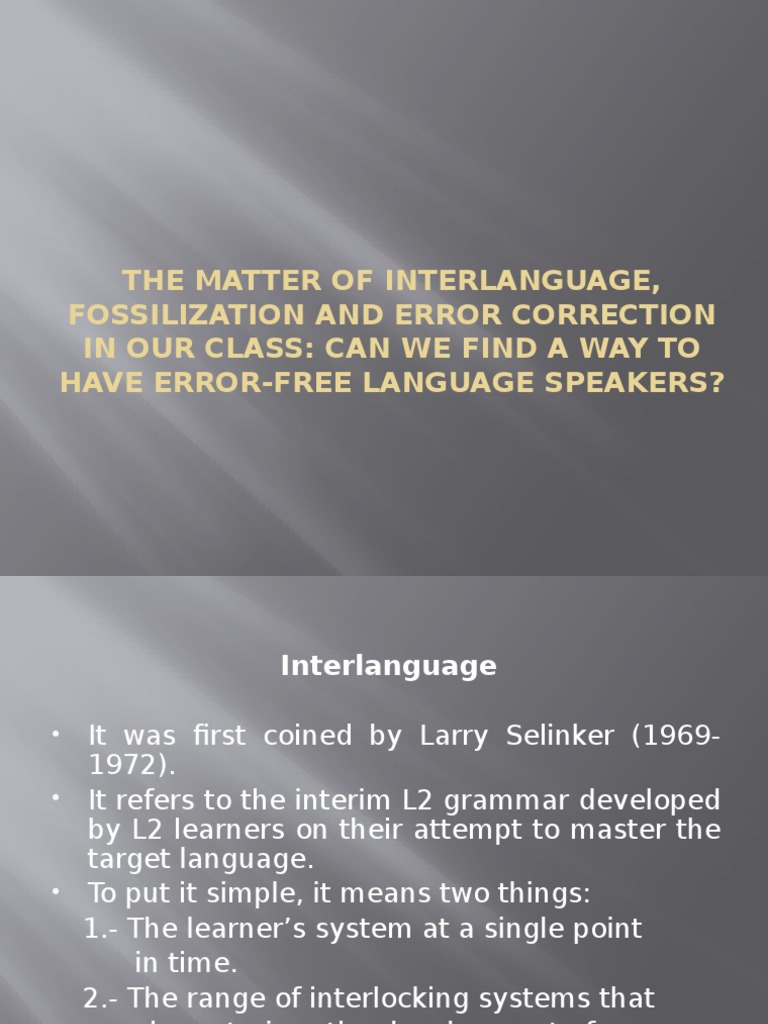 Interlanguage & Error Correction Guide | PDF | Second Language ...