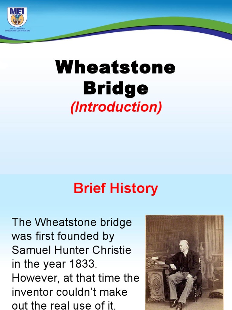 Understanding the Wheatstone Bridge Circuit: A Guide to its Components ...
