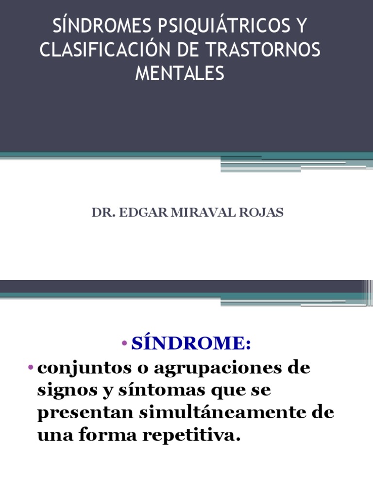 Sindromes Psiquiatricos y Clasificacion de Tgrastornos Mentales | PDF | Trastorno mental | Ansiedad